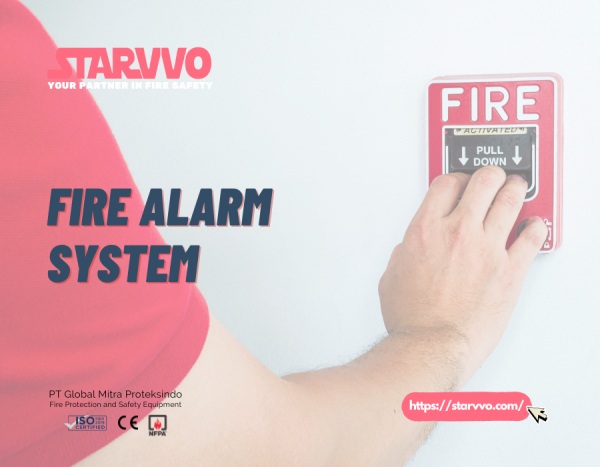 Mengenal Fire Alarm System: Fungsi, Komponen, dan Jenis - STARVVO Fire ...